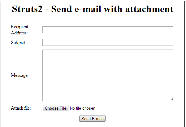 Struts Send E-mail with Attachments Tutorial